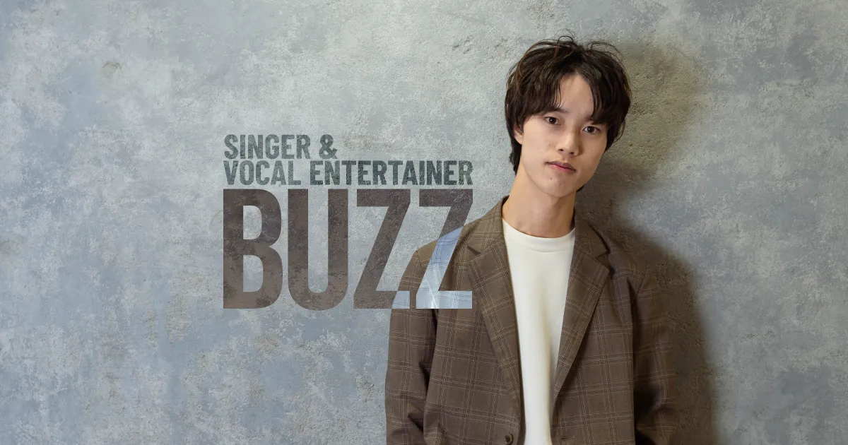 BUZZ(バズ) - SINGER & VOCAL ENTERTAINER - OFFICIAL